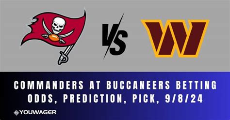 Commanders At Buccaneers Betting Odds Week Prediction