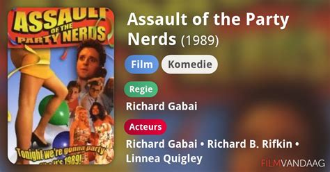 Assault Of The Party Nerds Film 1989 Filmvandaag Nl