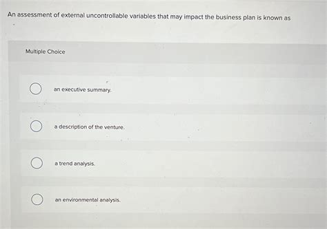 Solved An Assessment Of External Uncontrollable Variables