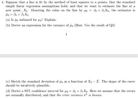 Solved Suppose That A Line Is Fit By The Method Of Least Squares Points That The Standard