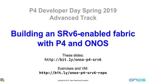 p4 onos srv6 tutorial pptx