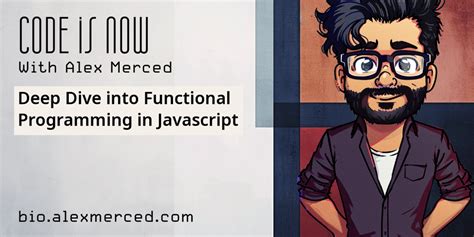 Deep Dive Into Functional Programming In Javascript DEV Community