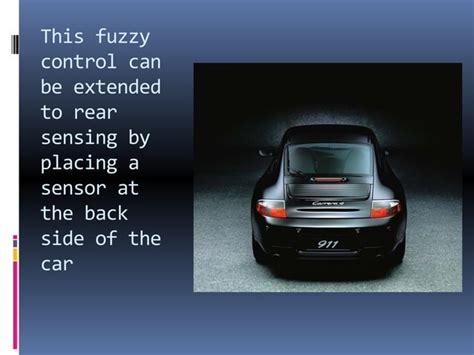 Fuzzy Logic Automated Automobile Ppt