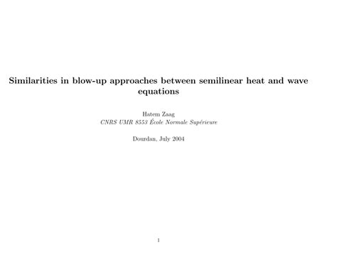 Pdf Similarities In Blow Up Approaches Between Semilinear Heat And Wave Equations