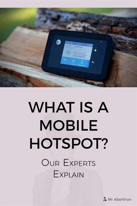 what is a mobile hotspot device mr aberthon mobile hotspot hot