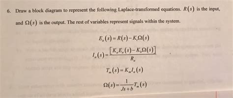 Solved Draw A Block Diagram To Represent The Following Chegg Com