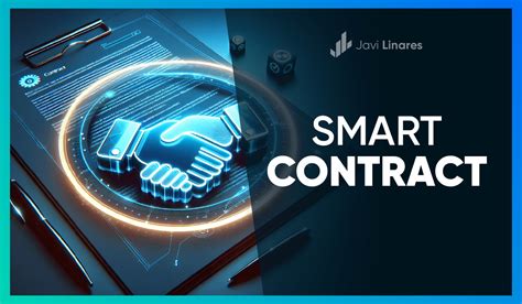 Qué Es Un Smart Contract Y Cuáles Son Sus Aplicaciones
