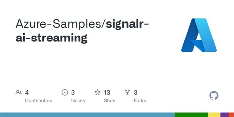Signalr Ai Streamingnext Stepsmd At Main · Azure Samplessignalr Ai