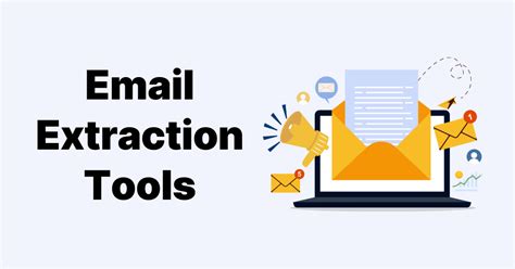 9 Best Email Extractor Tools For Effecient Prospecting