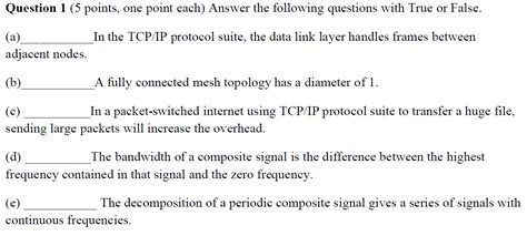Solved Question 1 5 Points One Point Each Answer The Chegg Com