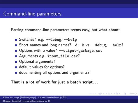Docopt Beautiful Command Line Options For R User2014 Ppt