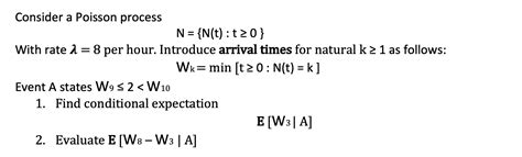 Consider A Poisson Process N N T T With Rate Chegg