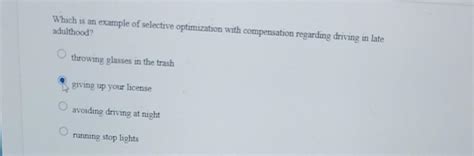 Solved Which Is An Example Of Selective Optimization With