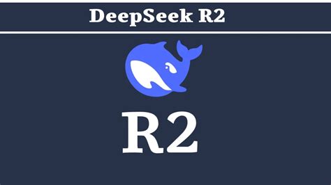 DeepSeek Mempercepat Peluncuran Model AI DeepSeek R2 Di Tengah
