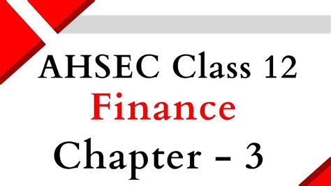 Ahsec Class 12 Finance Chapter 3 Credit Control Techniques Of The Reserve Bank Of India Notes