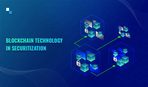 Significant Role Of Blockchain Technology In Securitization