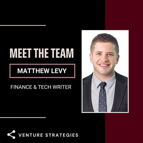 Venture Strategies Pr On Linkedin Meet Matthew Levy Cfa Matthew Is
