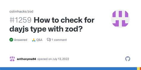 How To Check For Dayjs Type With Zod · Colinhacks Zod · Discussion