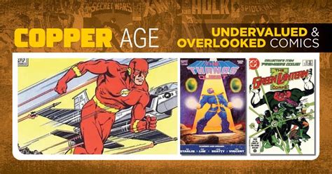 GoCollect Blog Undervalued Overlooked Comics 1 4 Copper Age