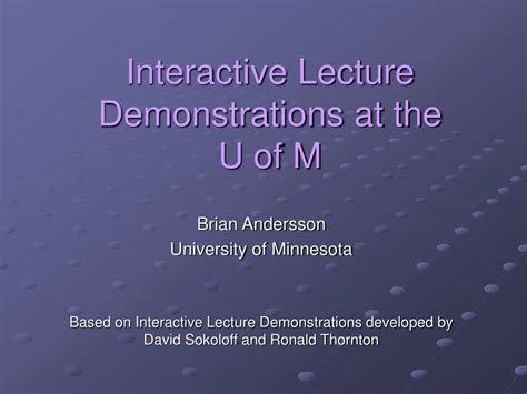 Ppt Interactive Lecture Demonstrations At The U Of M Powerpoint