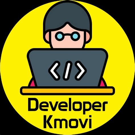 developer kmovi youtube