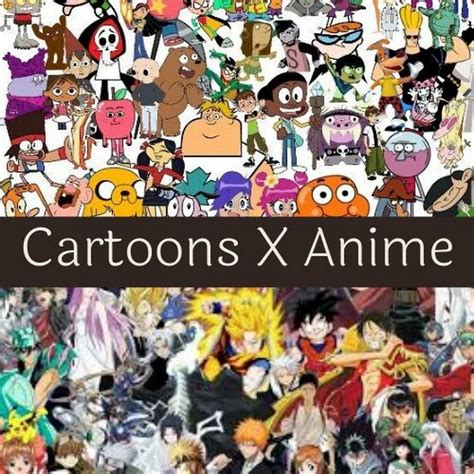 Cartoons X Anime Youtube