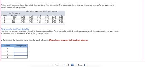 Solved A Time Study Was Conducted On A Job That Contains Chegg