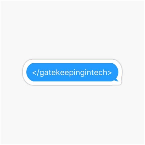 End Gatekeeping In Techstemcoding Sticker For Sale By Brinikki