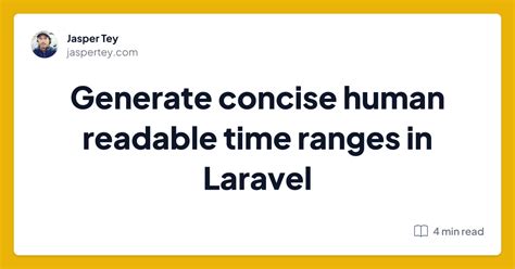 Generate Concise Human Readable Time Ranges In Laravel