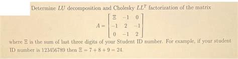 Solved Determine Lu Decomposition And Cholesky L Solutioninn