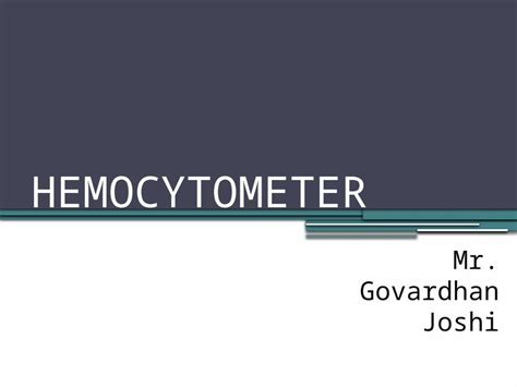 Pptx Hemocytometer Dokumen Tips