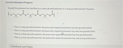 Solved Should This Polymer Be Classified As A Chain Growth