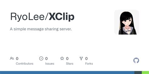 Github Ryoleexclip A Simple Message Sharing Server