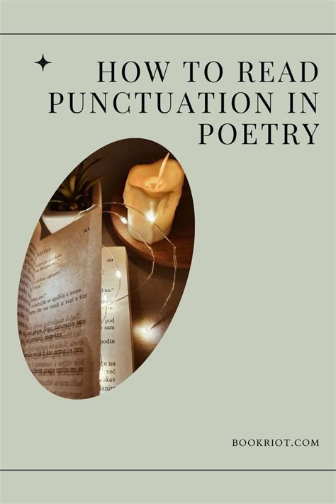 How To Read Punctuation In Poetry Book Riot Writing Poems Writing Poetry Writing Words
