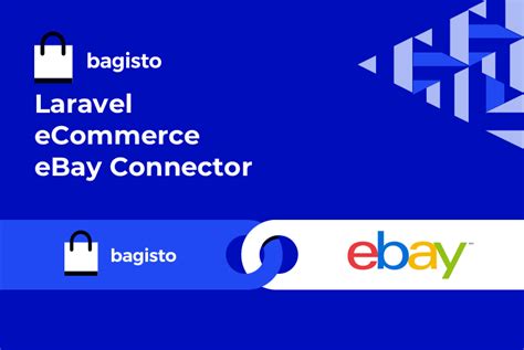 laravel ecommerce ebay connector bagisto