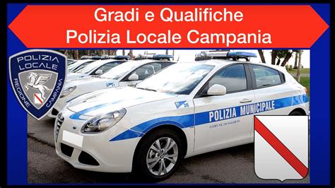 Gradi E Qualifiche Polizia Locale Campania Youtube
