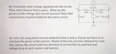 solved q3 formulate node voltage equations for the circuit