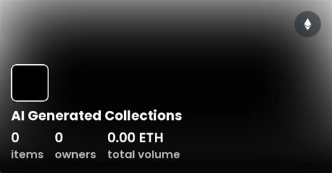 Ai Generated Collections Collection Opensea