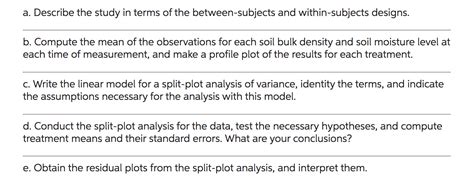 A Soil Scientist Conducted An Experiment To Evaluate Chegg Com