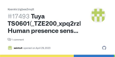 Tuya Ts0601tze200xpq2rzhq Human Presence Sensor Warning Message