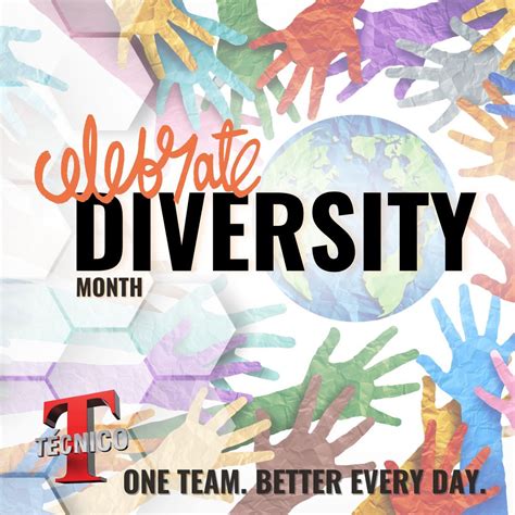 Celebrate Diversity Month At Técnico Técnico Corporation Posted On