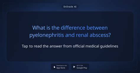 What Is The Difference Between Pyelonephritis And Renal Abscess