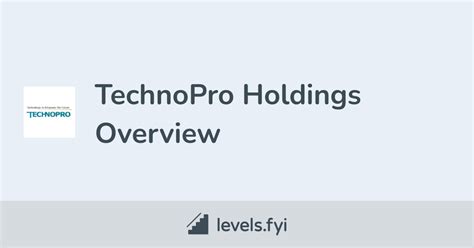 Technopro Holdings Careers Levels Fyi