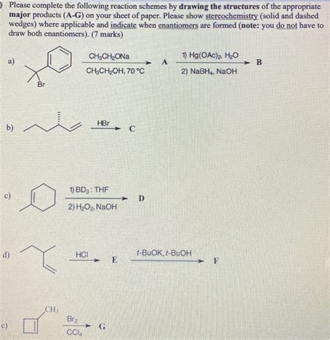 Solved Please Complete The Following Reaction Schemes By Chegg