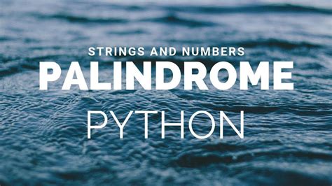 Python Program To Check A String And Number Is Palindrome Or Not