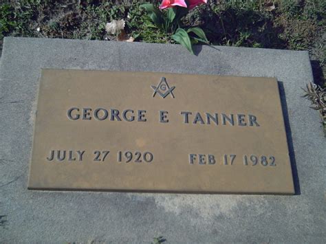 George Edward Tanner 1920 1982 Find A Grave Memorial
