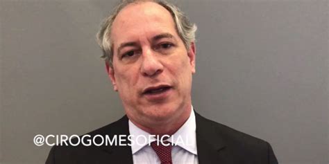 Ciro Gomes é Acusado De Homofobia Ao Falar Sobre João Doria