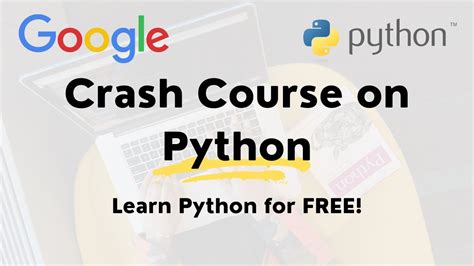 Python Crash Course For Beginners By Google Youtube