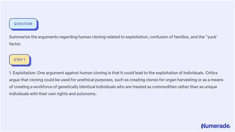 Solvedsummarize The Arguments Regarding Human Cloning Related To
