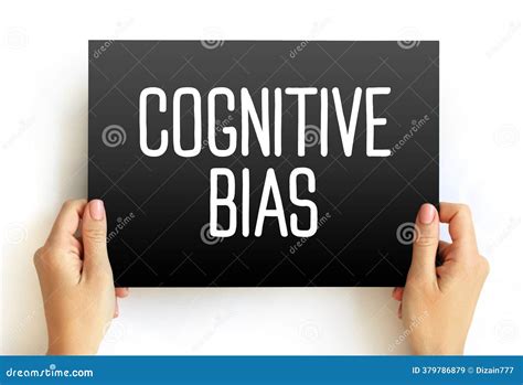 Cognitive Bias Is Shown On The Photo Using The Text